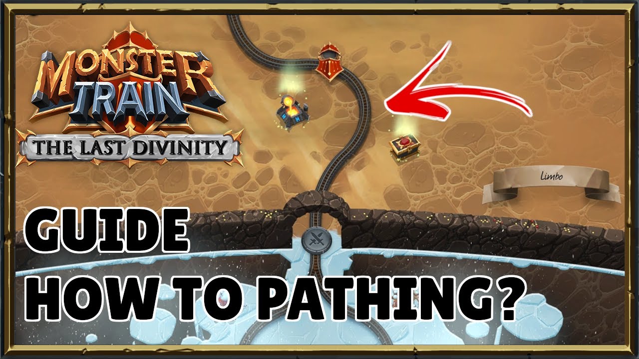 Guide: Optimal Pathing Strategy | Monster Train: The Last Divinity ...