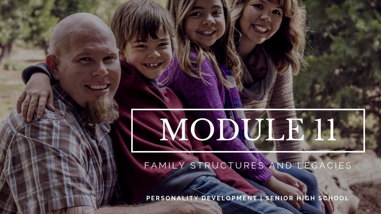 PerDev Module 11 Family Structures and Legacies - YouTube