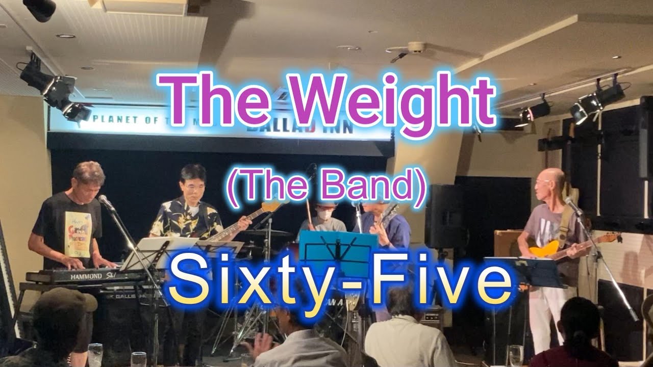 【The Weight Cover】 Sixty-Five 2024.08 Ballad Inn 黒崎 - YouTube