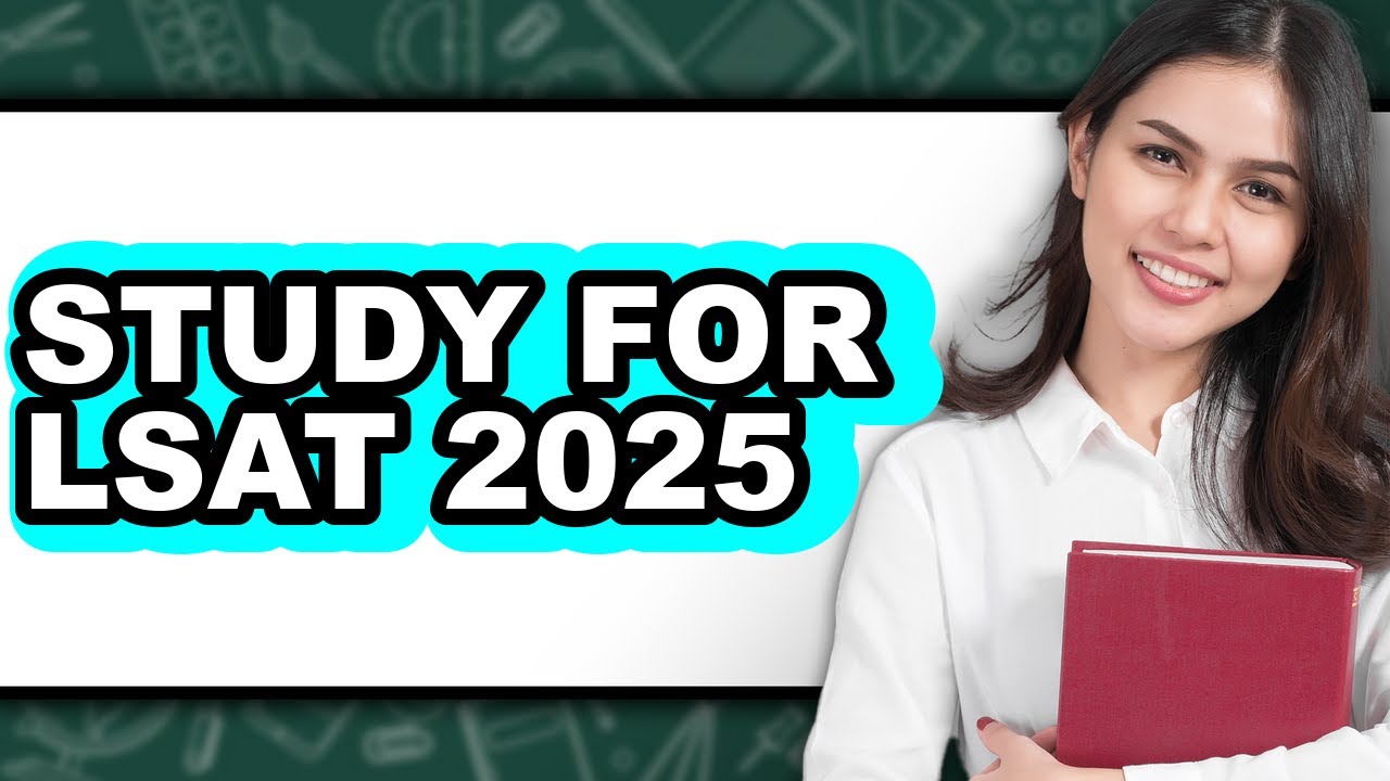 How to Study for LSAT 2025 (Easy Method) - YouTube