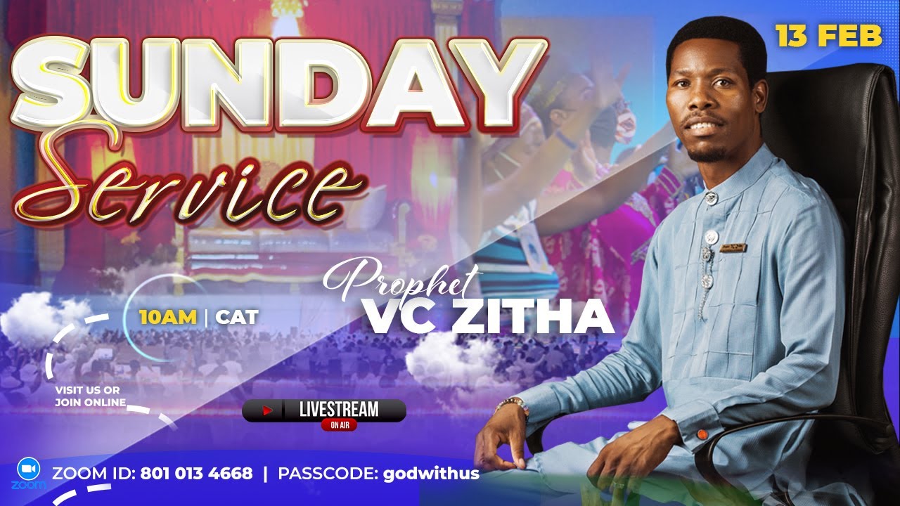 LIVE SUNDAY SERVICE 13 FEBRUARY 2022 WITH PROPHET VC ZITHA - YouTube