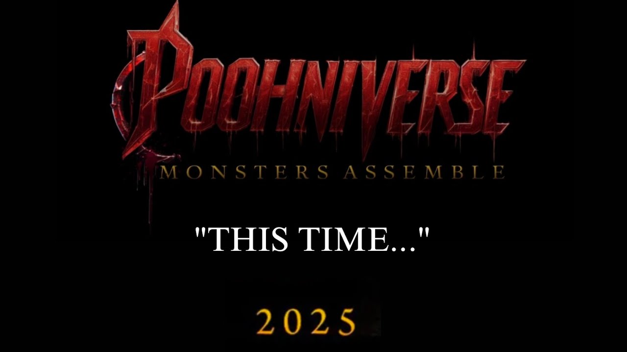 POOHNIVERSE: MONSTERS ASSEMBLE "THIS TIME..." HYPE TEASER 3 - YouTube