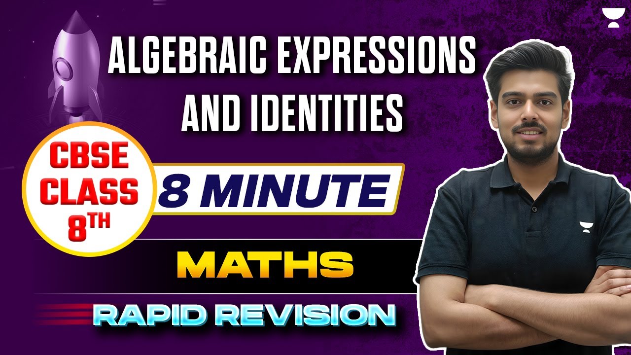 Algebraic Expressions and Identities || 8 Min || CBSE Class 8 Math Rapid Revision || Ayush Sir ...