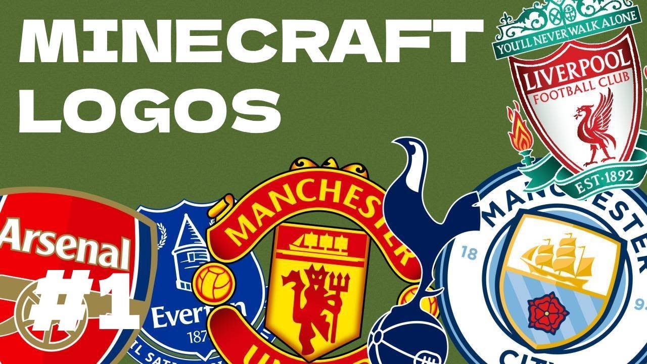 Building Every Premier League Clubs Logo in Minecraft!! #1 - YouTube
