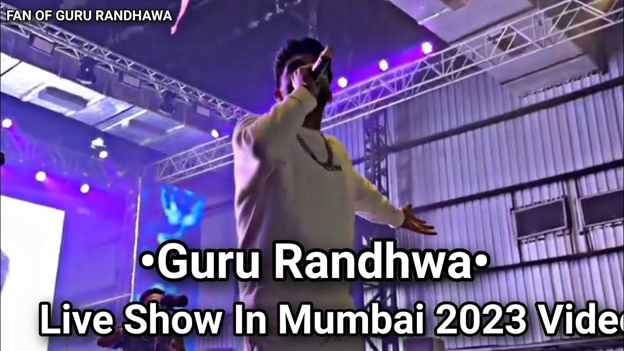 Guru randhawa Live Show In Mumbai #2023 Video Man Of The Moon India ...
