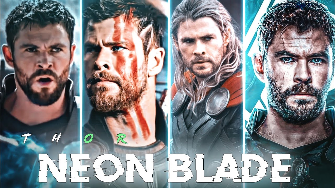 Neon Blade x Thor - Thor Efx Edit Whatsapp Status - Thor 4k Video ...