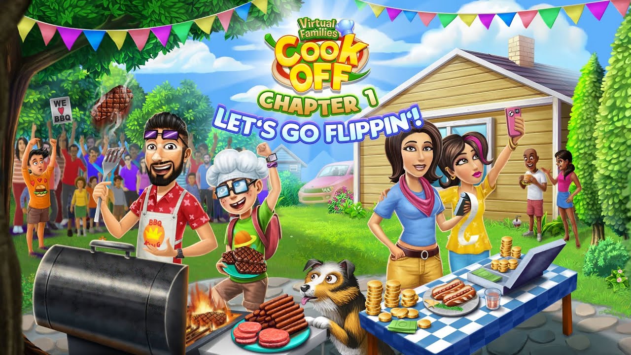 Virtual Families Cook Off: Chapter 1 Let's Go Flippin' | Trailer ...