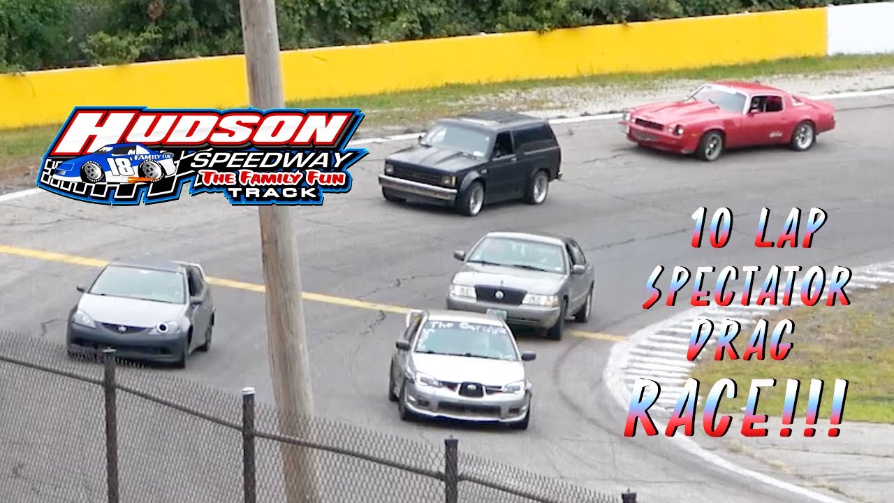 2022 Hudson Speedway 10 Lap Spectator Drag Race DAY OF DESTRUCTION ...