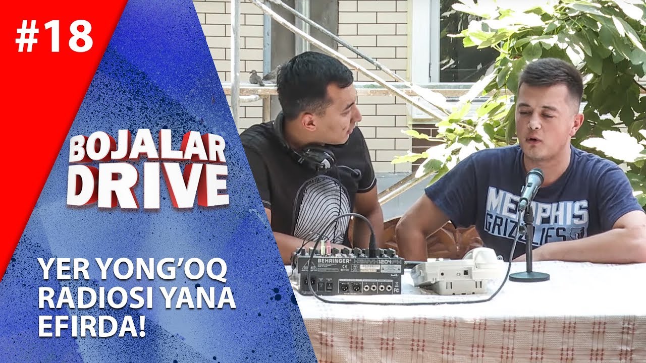 Bojalar Drive 18-son Yer yong’oq radiosi yana efirda! - YouTube