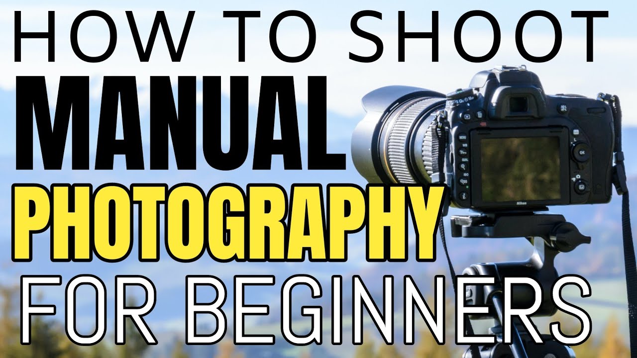 HOW TO SHOOT PHOTOS IN MANUAL MODE IN JUST 5 MINUTES - PHOTOGRAPHY 101 ...