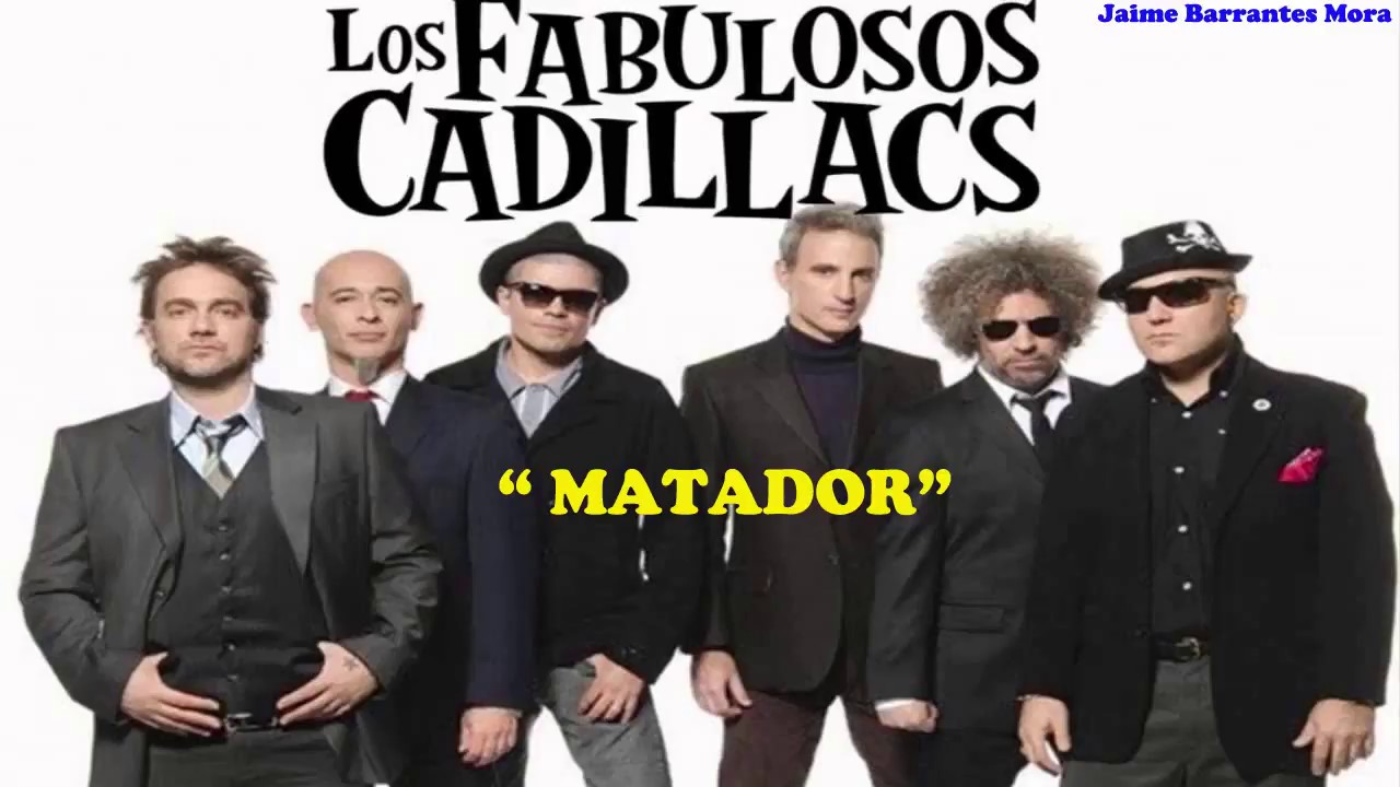 LOS FABULOSOS CADILLACS - MATADOR (Video) - YouTube Music