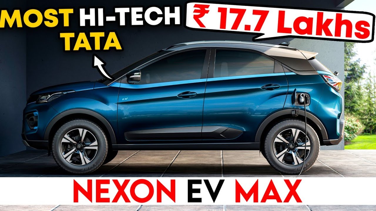 आज तक की सबसे Hi-tech TATA SUV | Tata Nexon EV MAX Full Launch Review ...