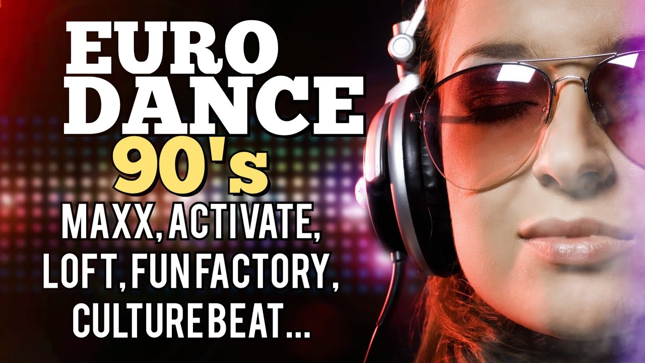 Eurodance 90 - Dj Denir - Maxx, Activate, Loft, Fun Factory, Antares ...