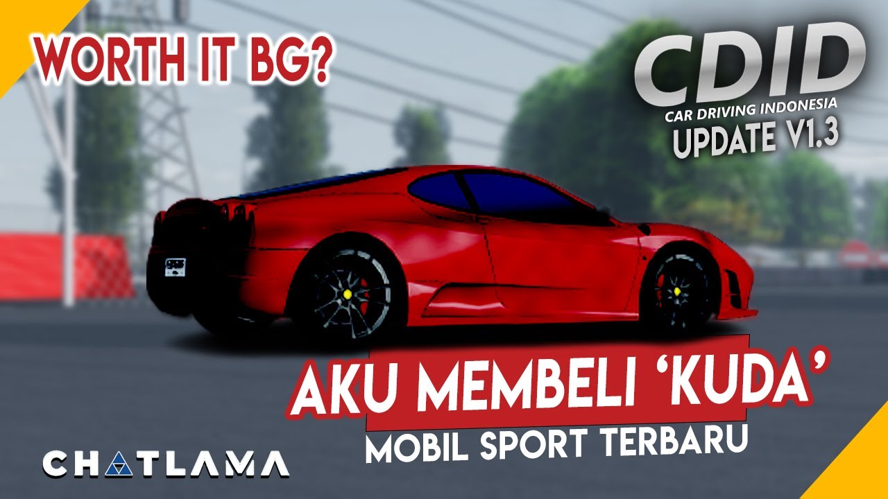 [FULL] MOBIL SPORT PERTAMA SETELAH CDID UPDATE V1.3 WORTH IT BG? | CAR ...