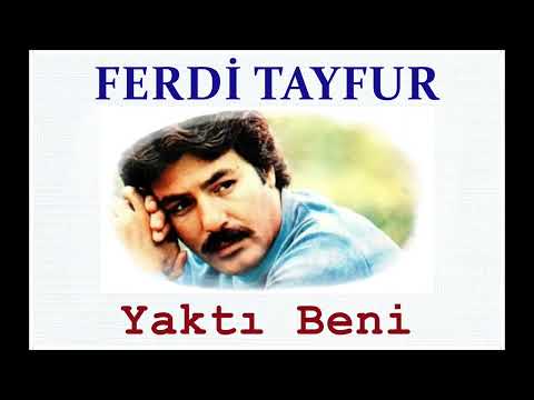 Ferdi Tayfur - Yaktı Beni (1984)