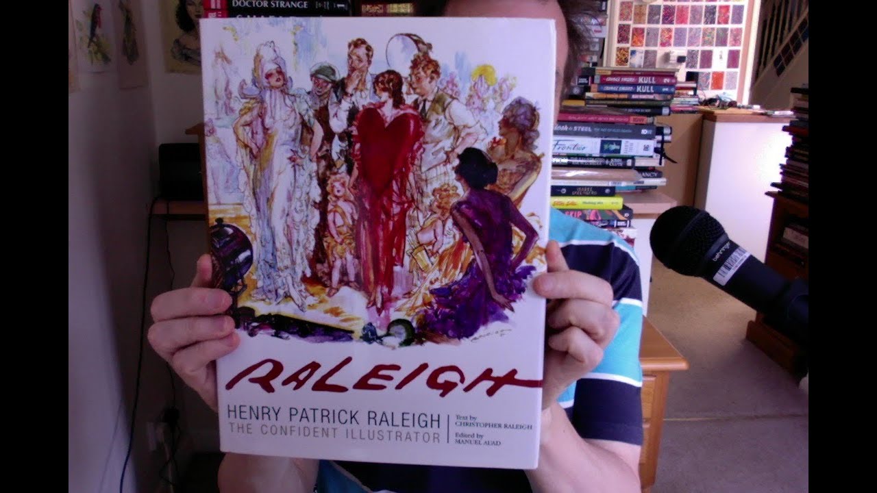 Henry Patrick Raleigh Text by Christopher Raleigh Edited by Manuel Auad ...