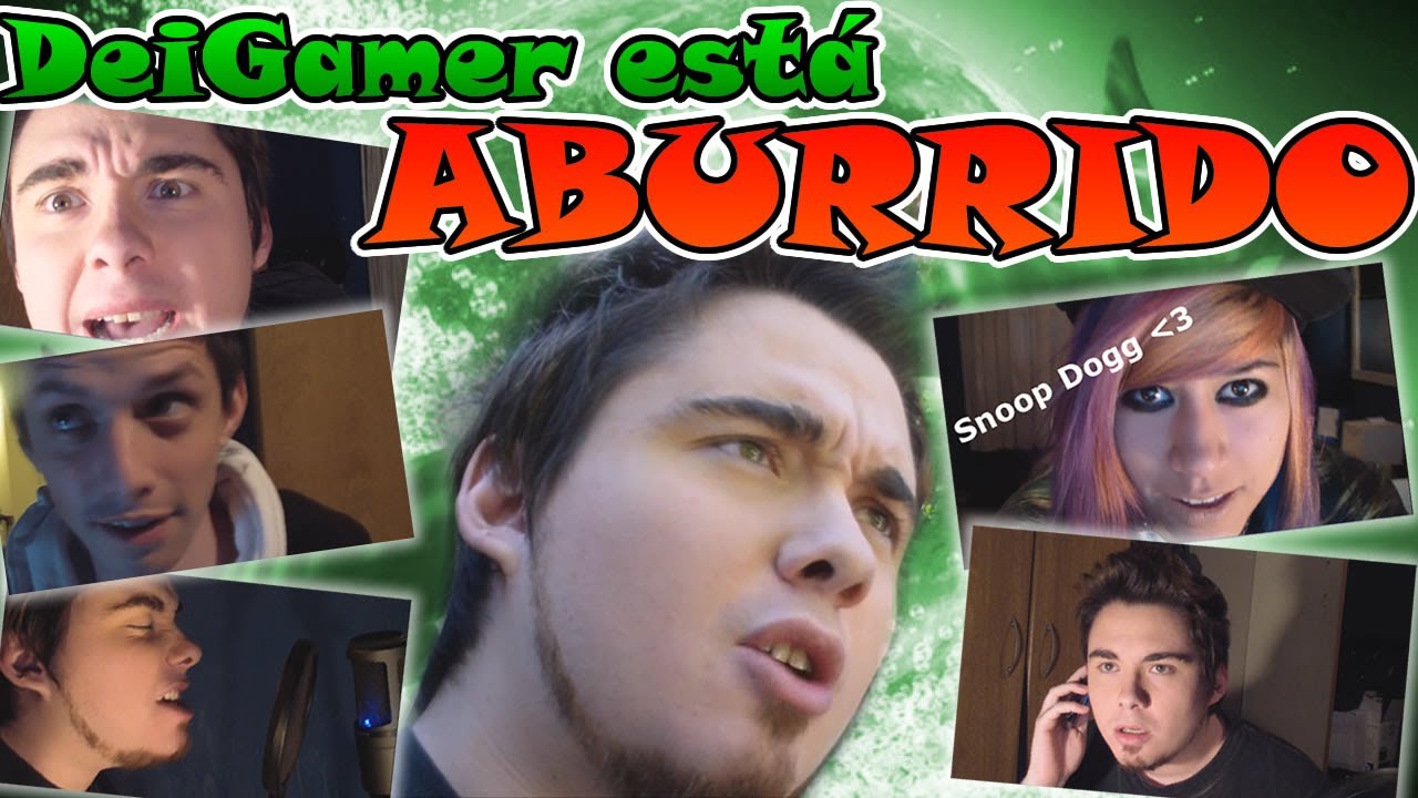 DeiGamer está ABURRIDO! - YouTube