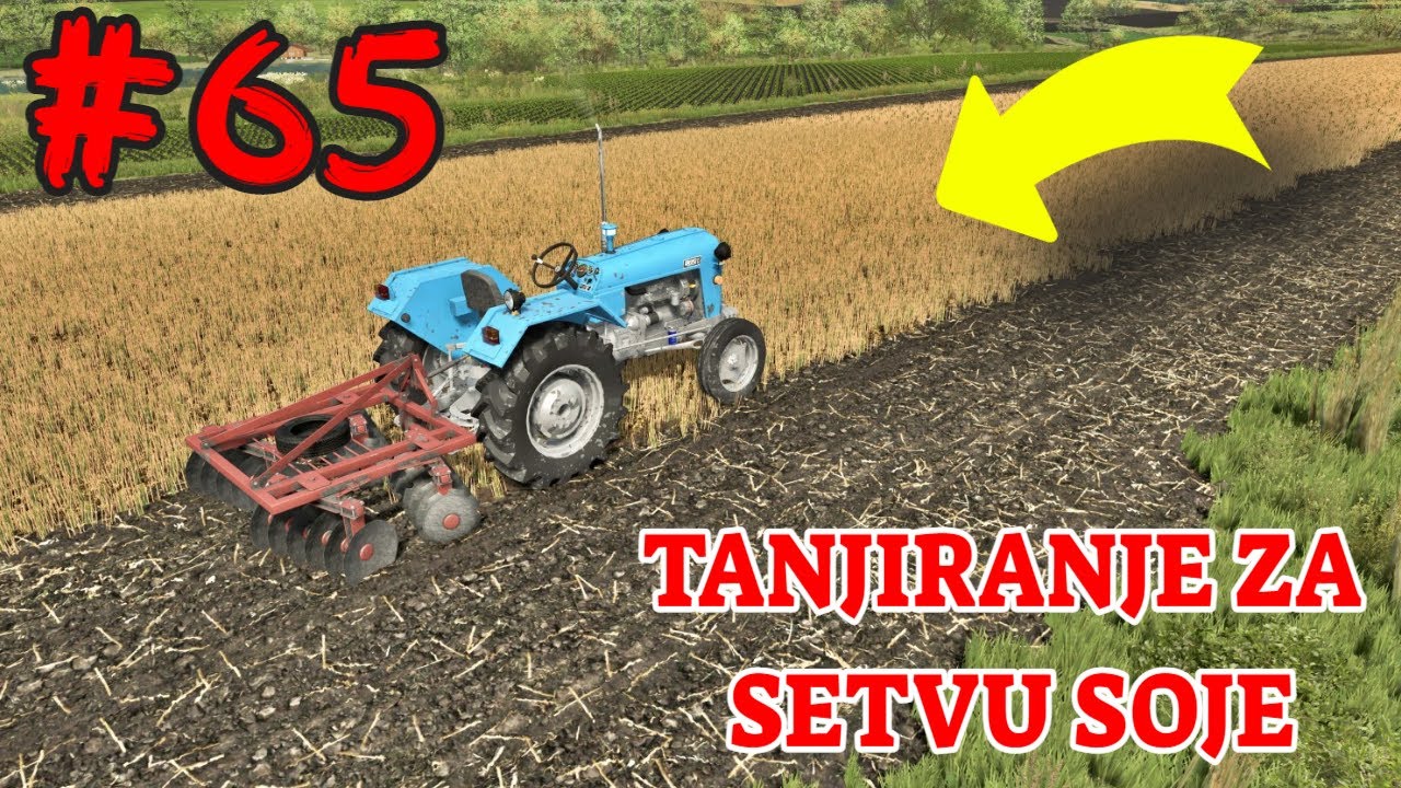 TANJIRAMO ZA SETVU SOJE! RAKOVICA 65 + OLT 24 DISKA! FS 22 POLOWA MAP ...