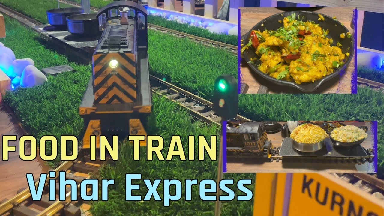 Train in Restaurant | Food delivered in a train 😮 | Vihar Express | # ...