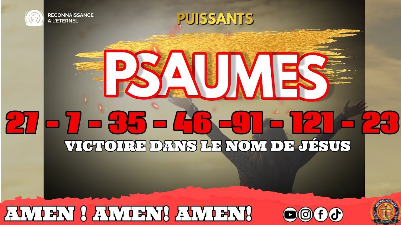 Psaume 91, 90, 92, 93, 94, 95 (Les psaumes puissants) - YouTube