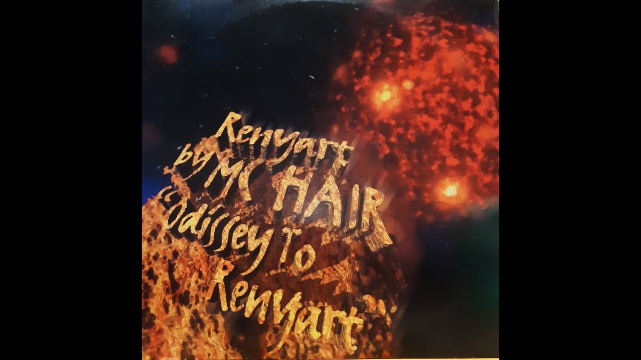 MC HAIR - Odissey To Renyart (MC Hair Intro) - YouTube