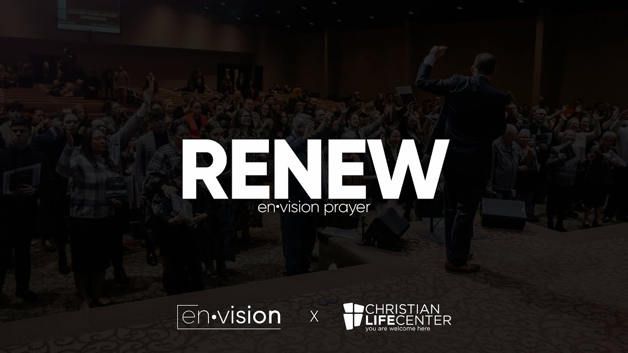 Renew | en•vision Prayer Service | Michael Ensey - YouTube
