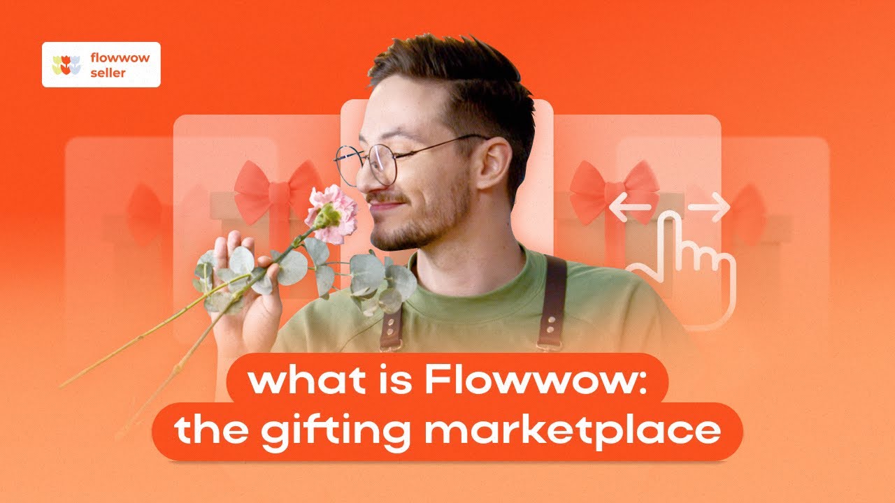What is Flowwow: The Gifting Marketplace - YouTube