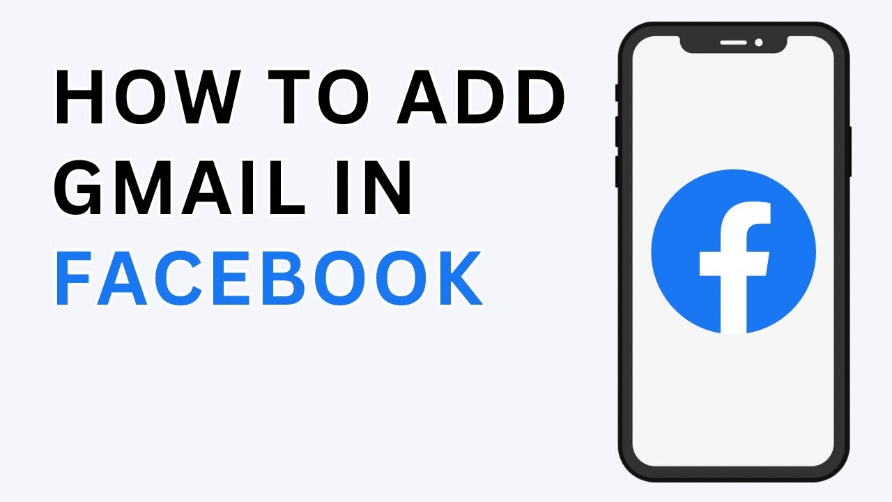 How to Add Gmail in Facebook - YouTube