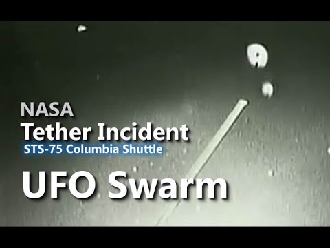 UFO Swarm / Dozens of UFOs - NASA Tether Incident STS-75 Shuttle Columbia Feb 25th 1996 - YouTube