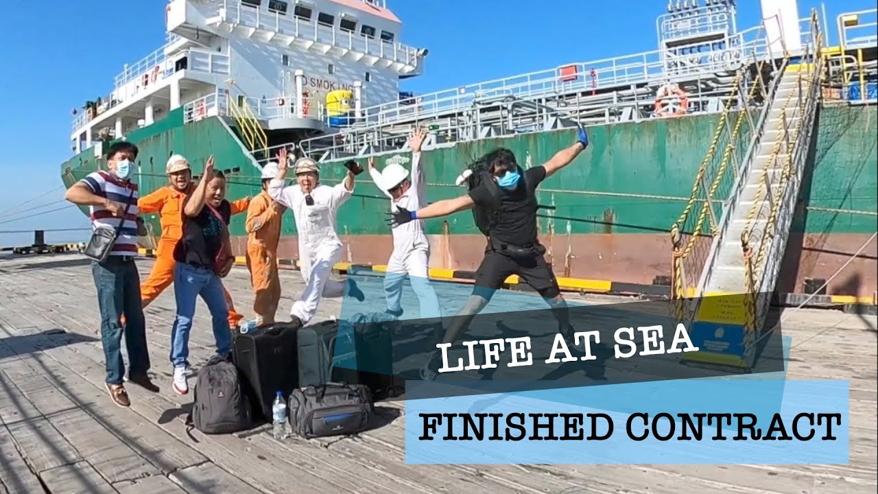 Seaman Finished Contract / Life at Sea - YouTube