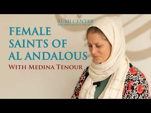 Female Saints of Al Andalous w/ Medina Tenour