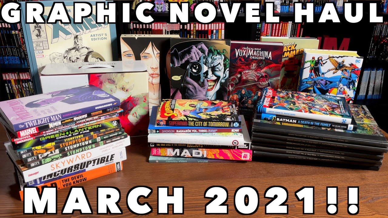 Graphic Novel, Omnibus, Manga, TPBs and comic Haul March 2021! - YouTube