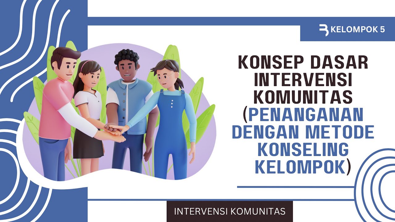Intervensi Komunitas : Konsep Dasar Intervensi Komunitas (Metode ...