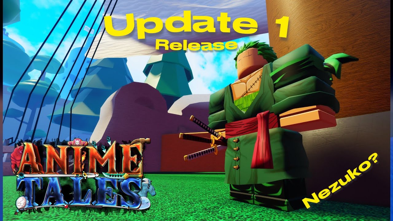Anime Tales Update 1 Release News! - YouTube