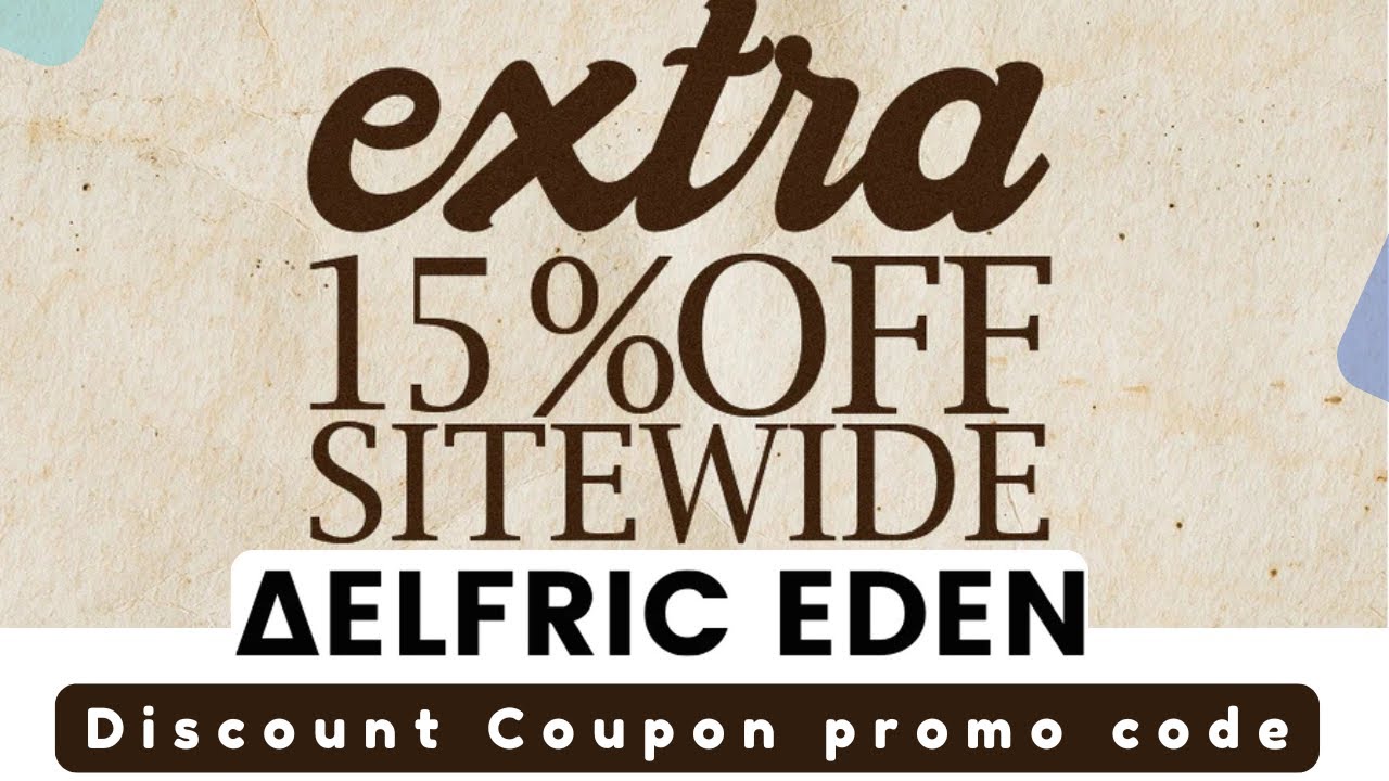 Aelfric Eden discount coupon promo code | AelfricEden coupon code ...