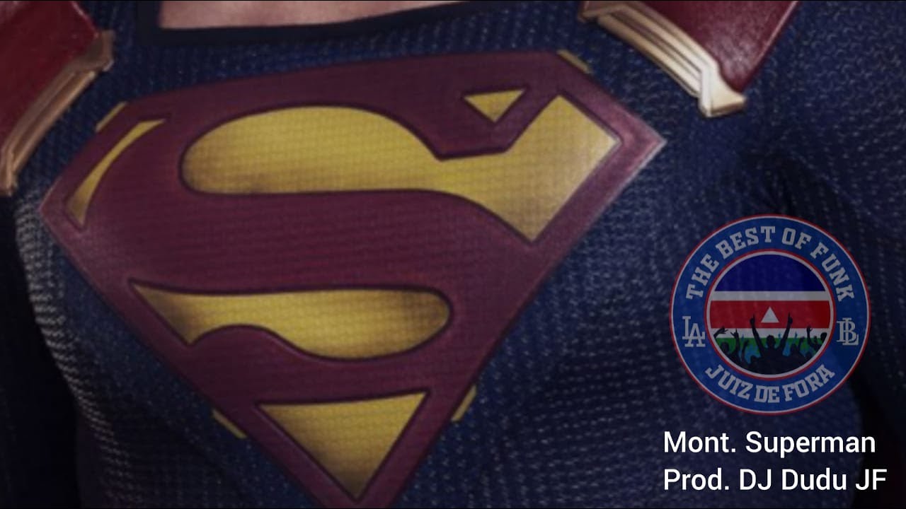 Montagem Superman - By DJ Dudu JF - YouTube