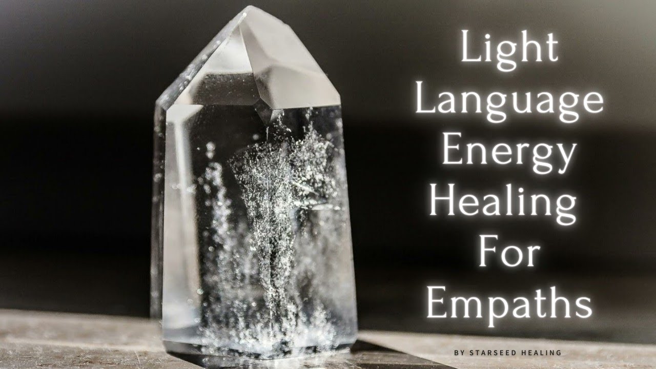 Light Language Healing For Empaths | Feel Relief As You Receive Divine ...