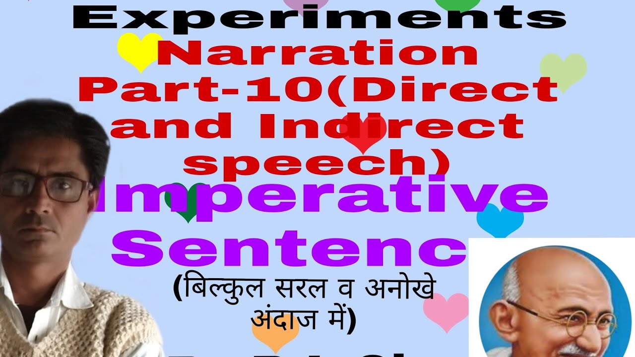 Narration Part 10 Direct And Indirect Imperative Sentence In R L narration-part-10-direct-and-indirect-imperative-sentence-in-r-l