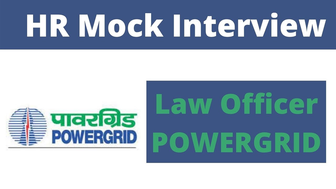 PowerGrid Law Officer HR Mock Interview | HR Interview Questions | HR ...