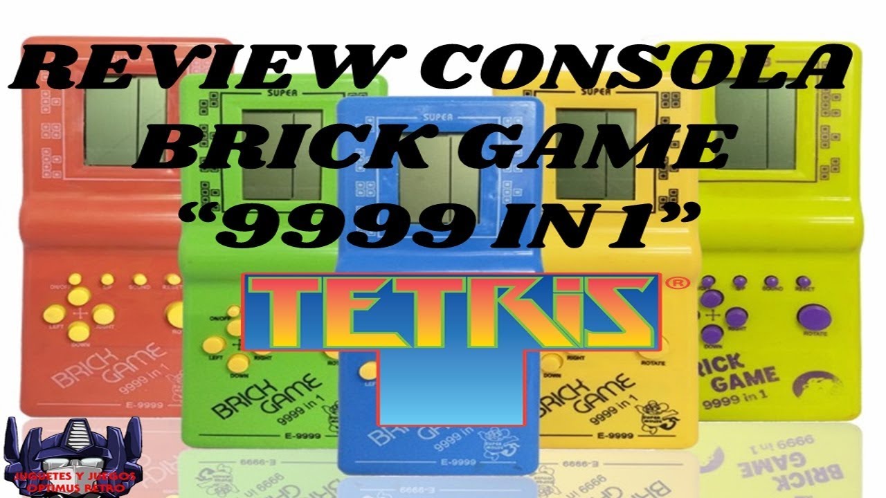 REVIEW CONSOLA BRICK GAME TETRIS 9999 EN 1 - YouTube