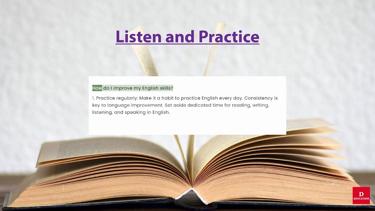 Listen and Practice - How do I improve my English Skills? - YouTube