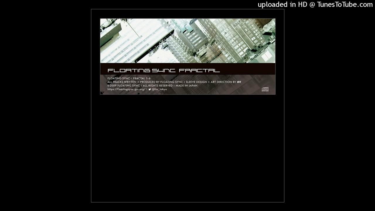floating sync - fractal 6 - YouTube