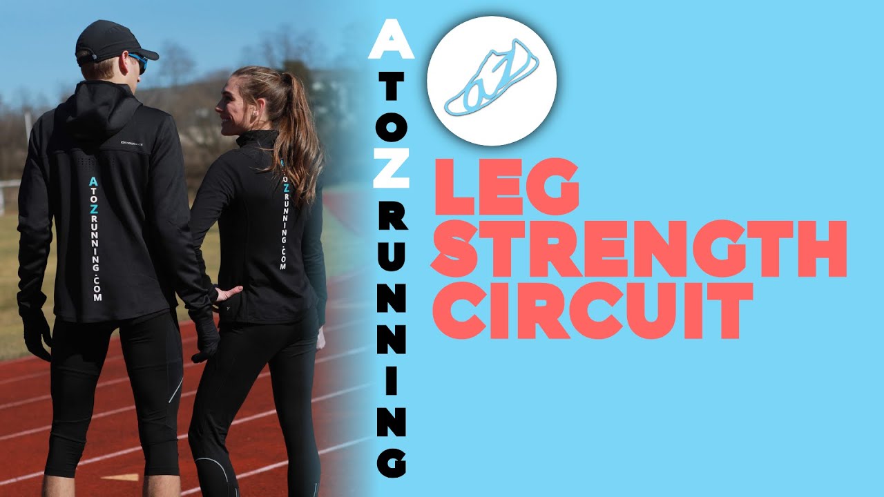 Leg Strength Circuit presented by AtoZrunning.com - YouTube
