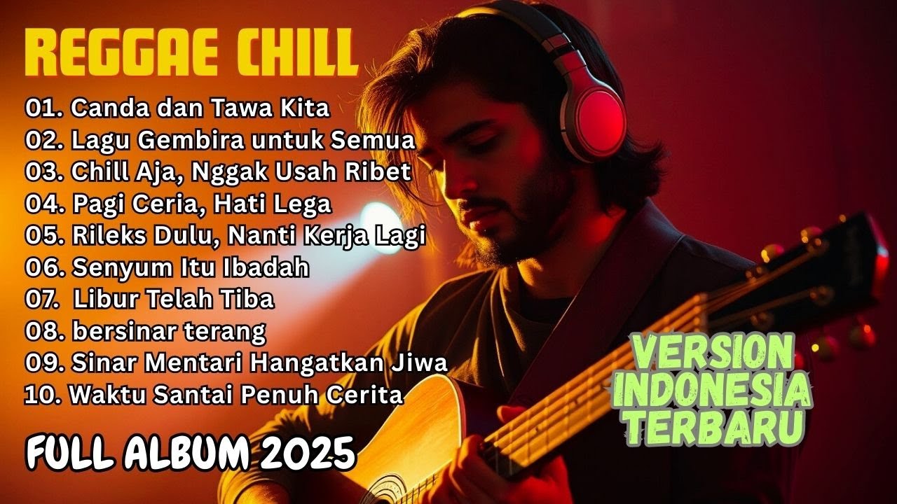 Kumpulan Lagu Reggae Terbaik Sepanjang Masa – Cocok Buat Healing dan ...