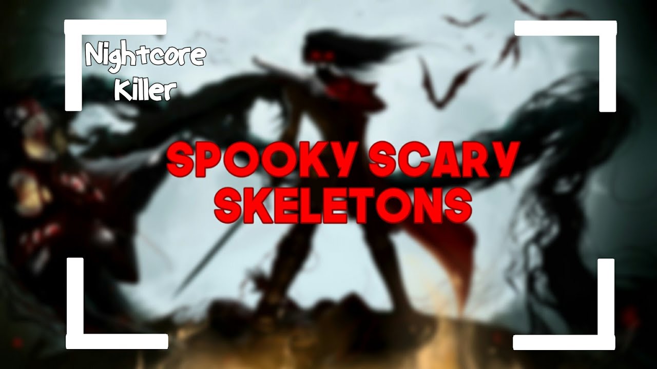 🎵 Nightcore - Spooky Scary Skeletons ( Lyrics ) - YouTube