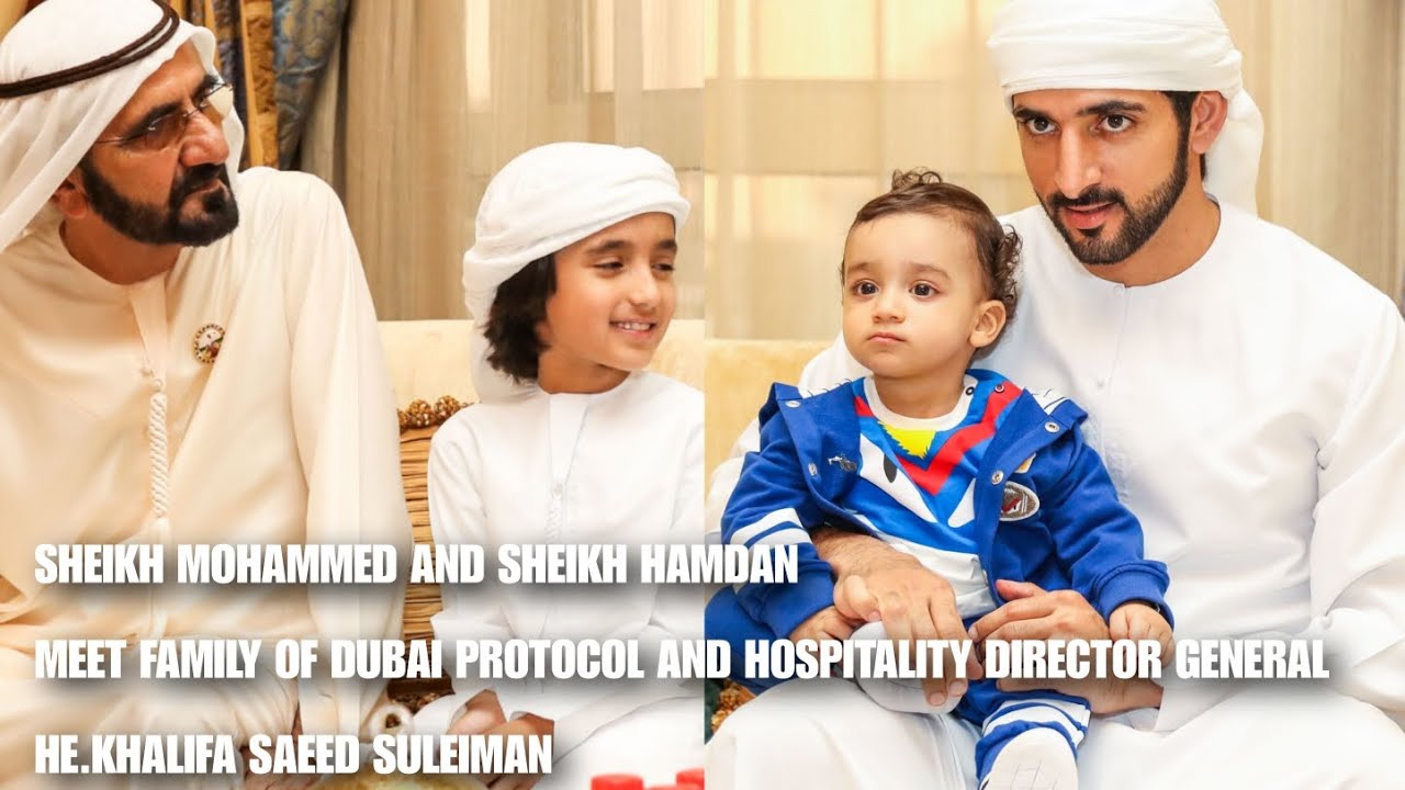 Sheikh Mohammed Bin Rashid & Sheikh Hamdan Meet Family Dubai Protocol ...