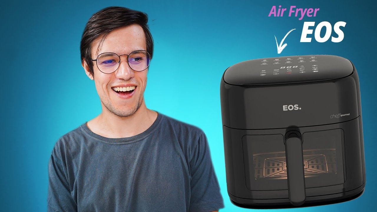 EOS Air Fryer Chef Gourmet 6.2L: O FUTURO da Cozinha Saudável? 🍟 ...