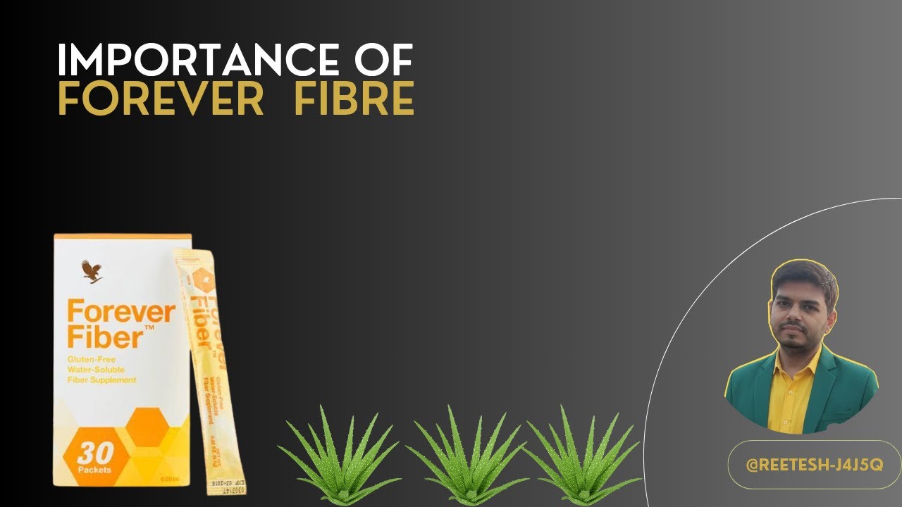 Forever Fibre | Forever Living Product | 2025 - YouTube