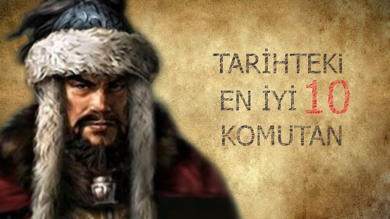 Tarihteki En İyi 10 Komutan - YouTube