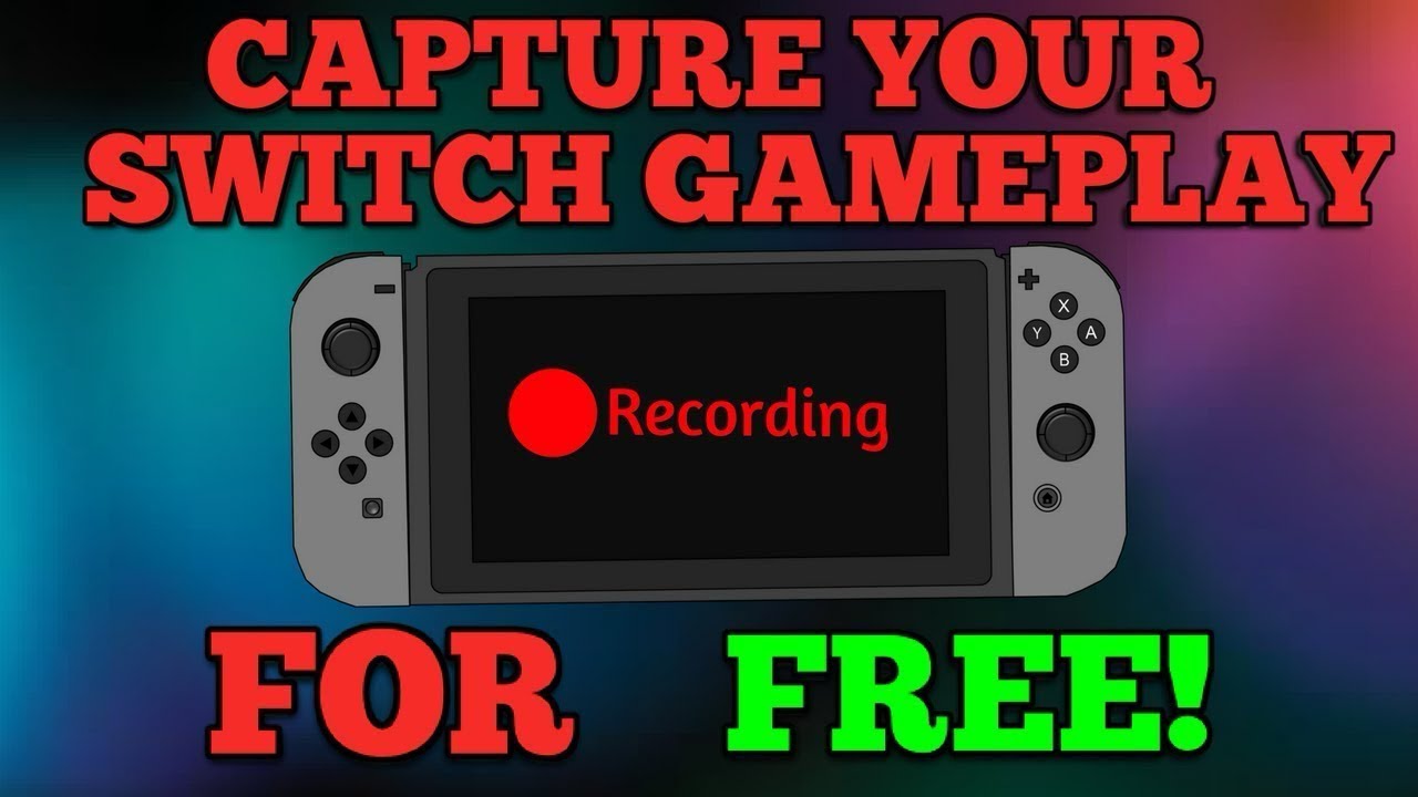 HOW TO RECORD NINTENDO SWITCH CONTENT WITH NO LAG! - YouTube
